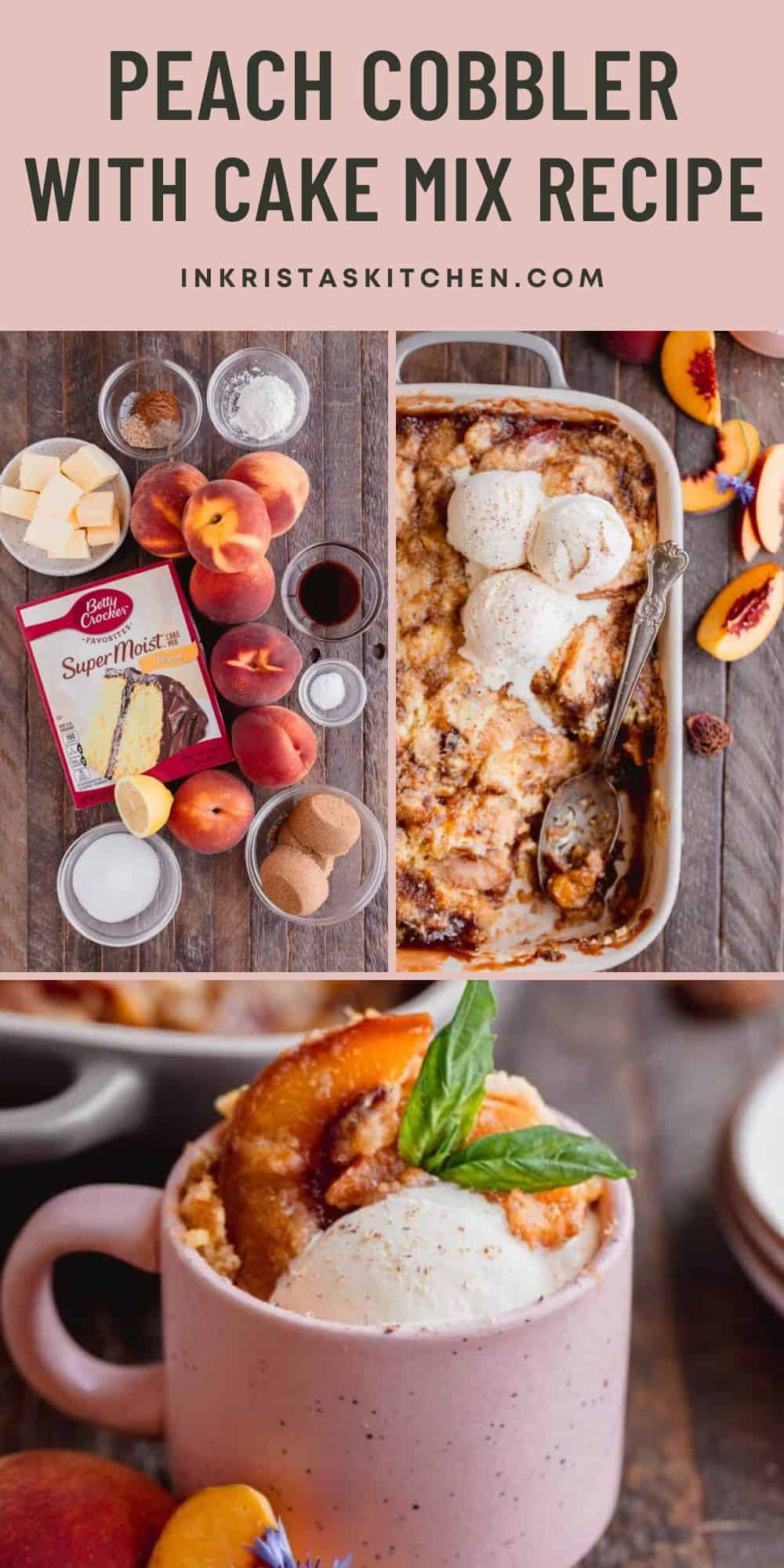 Peach Cobbler With Cake Mix Recipe - In Krista's Kitchen